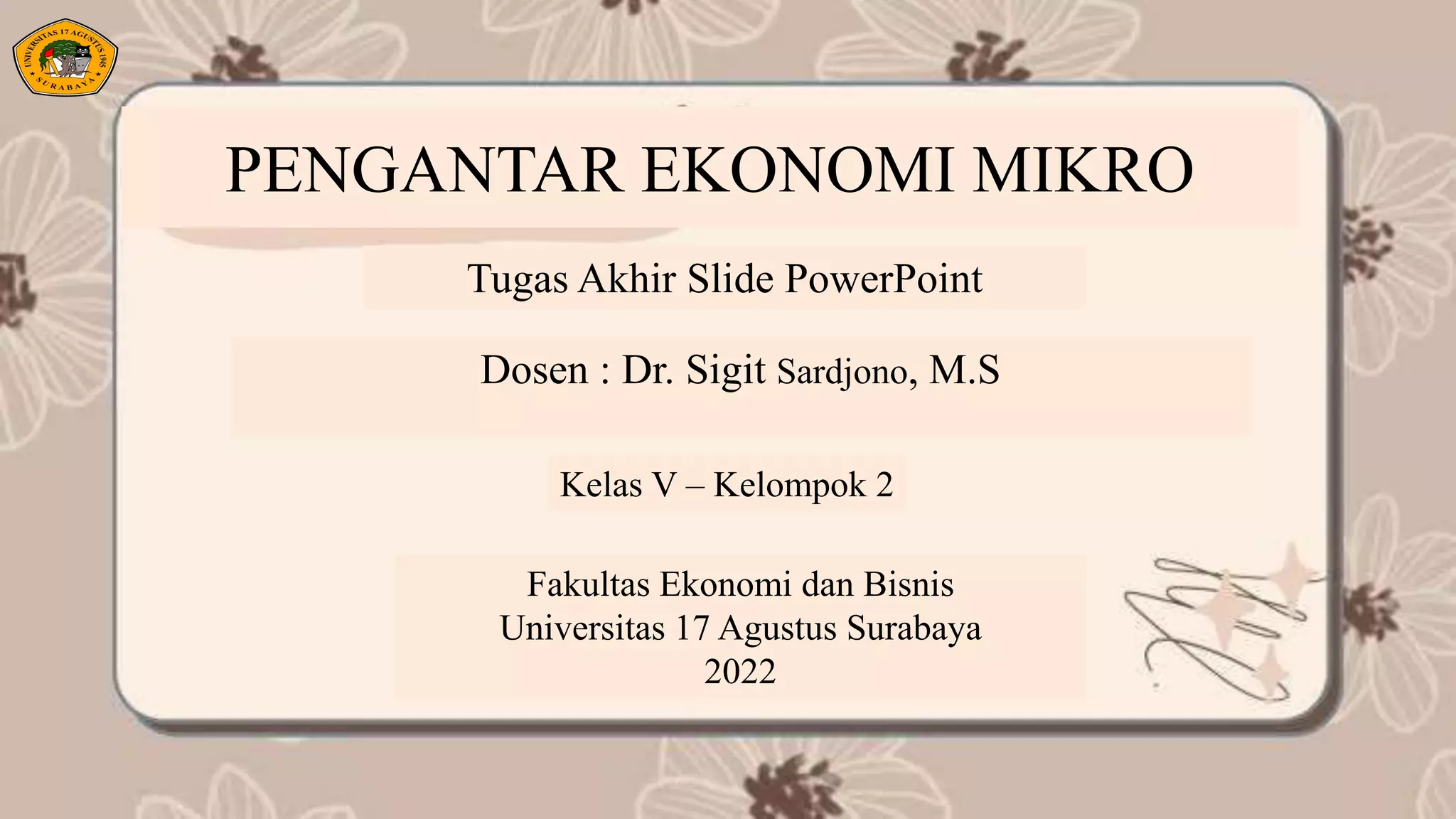 Tugas Akhir Slide PowerPoint Pengantar Ekonomi Mikro | PPT