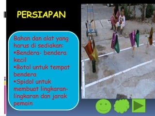 Langkah- langkah permainan estafet bendera | PPTX