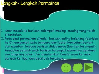 Langkah- langkah permainan estafet bendera | PPTX