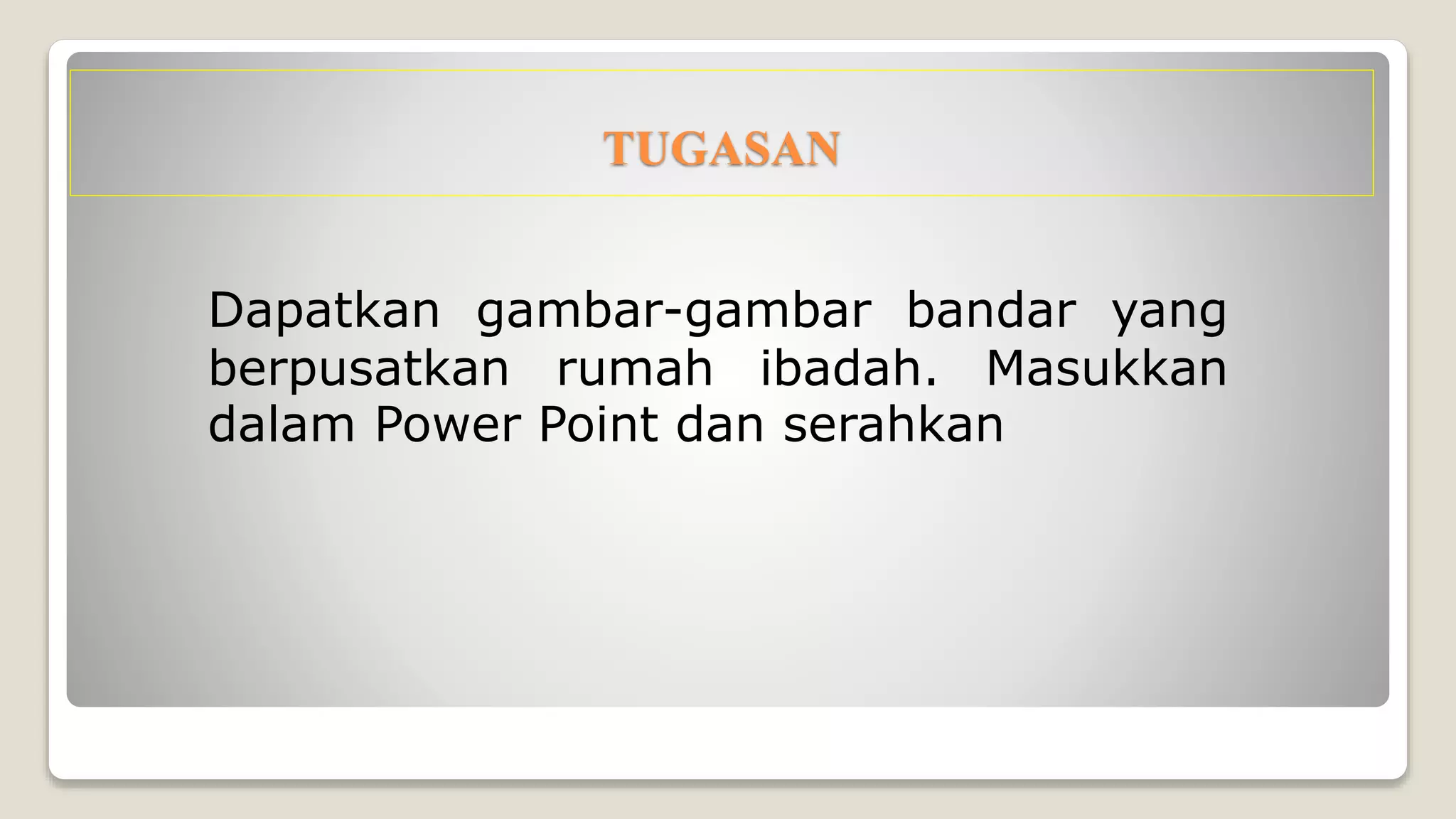 Tugasan 11 | PPTX