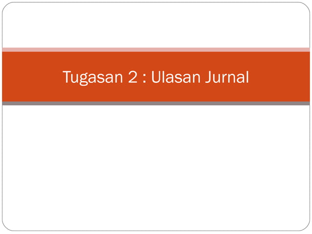 Tugasan 2 | PPT