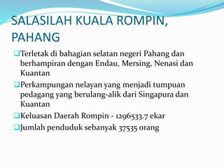 Tugasan 2: Bandar Kuala Rompin | PPTX