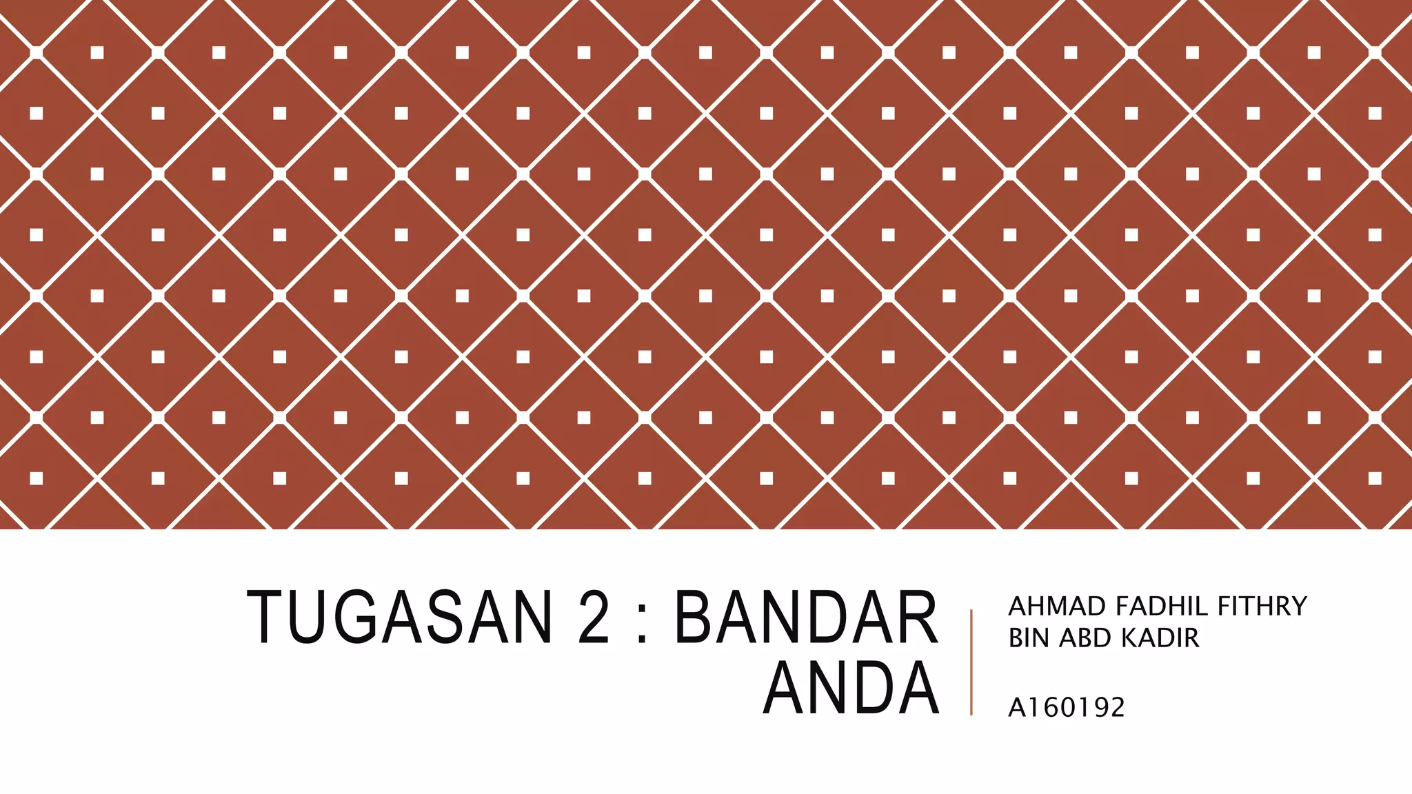 Tugasan 2 | PPTX