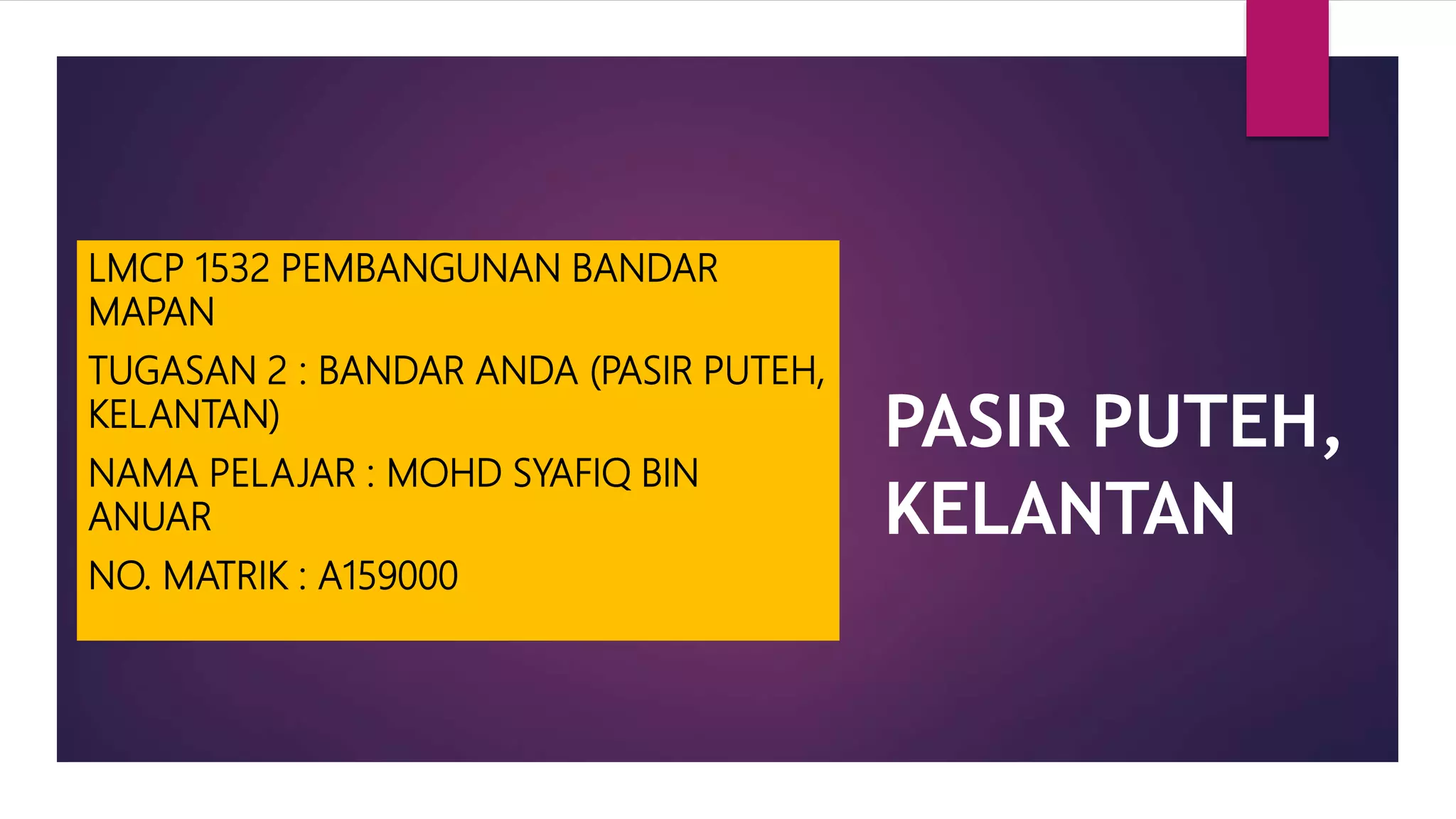 Tugasan 2 mapan bandar anda | PPT