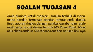 Tugasan 4 amalan terbaik | PPT