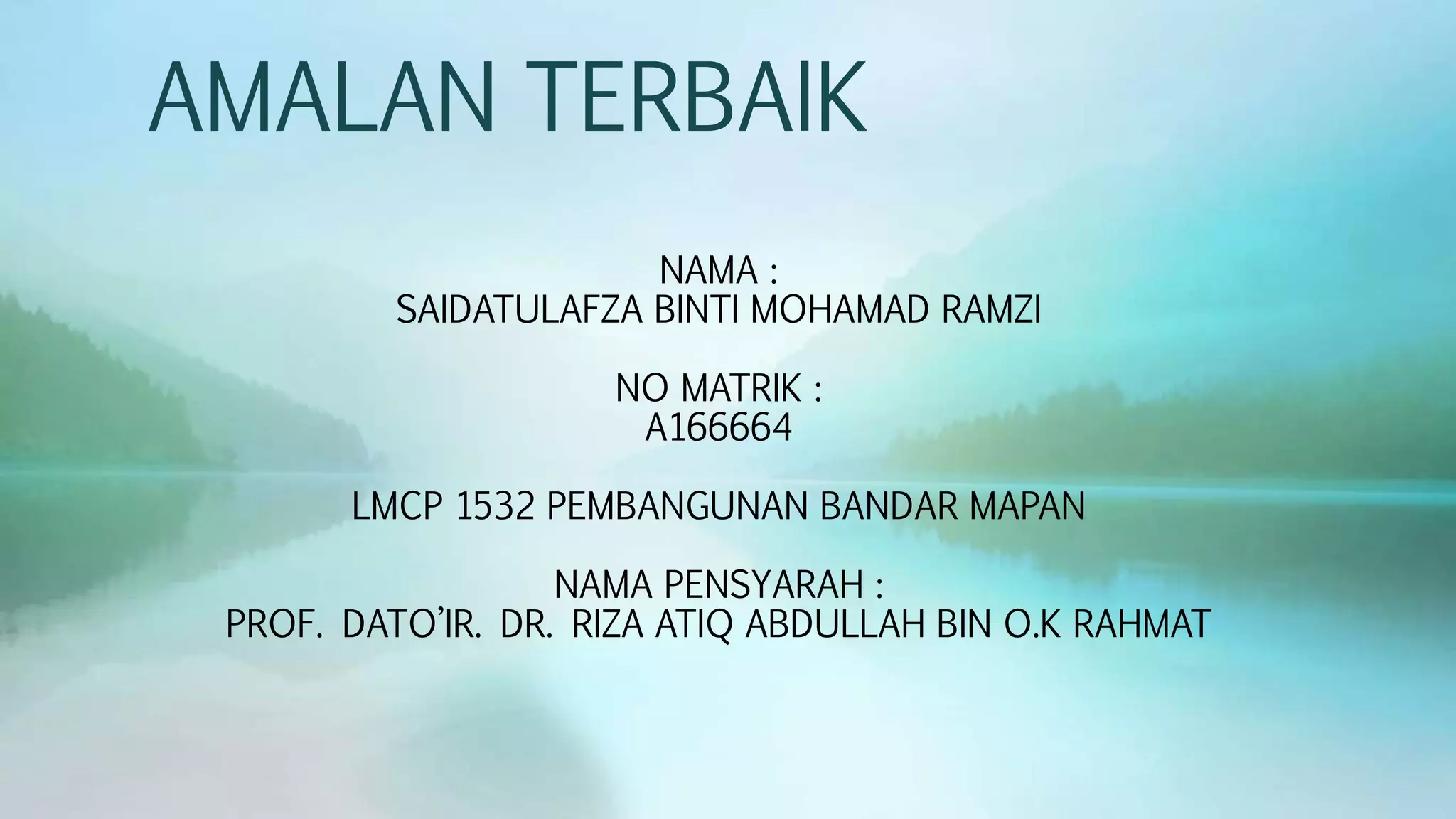 PEMBANGUNAN BANDAR MAPAN (AMALAN TERBAIK) | PPT