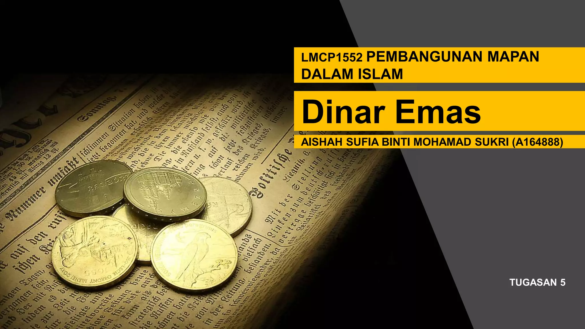Tugasan 5 dinar emas | PPT