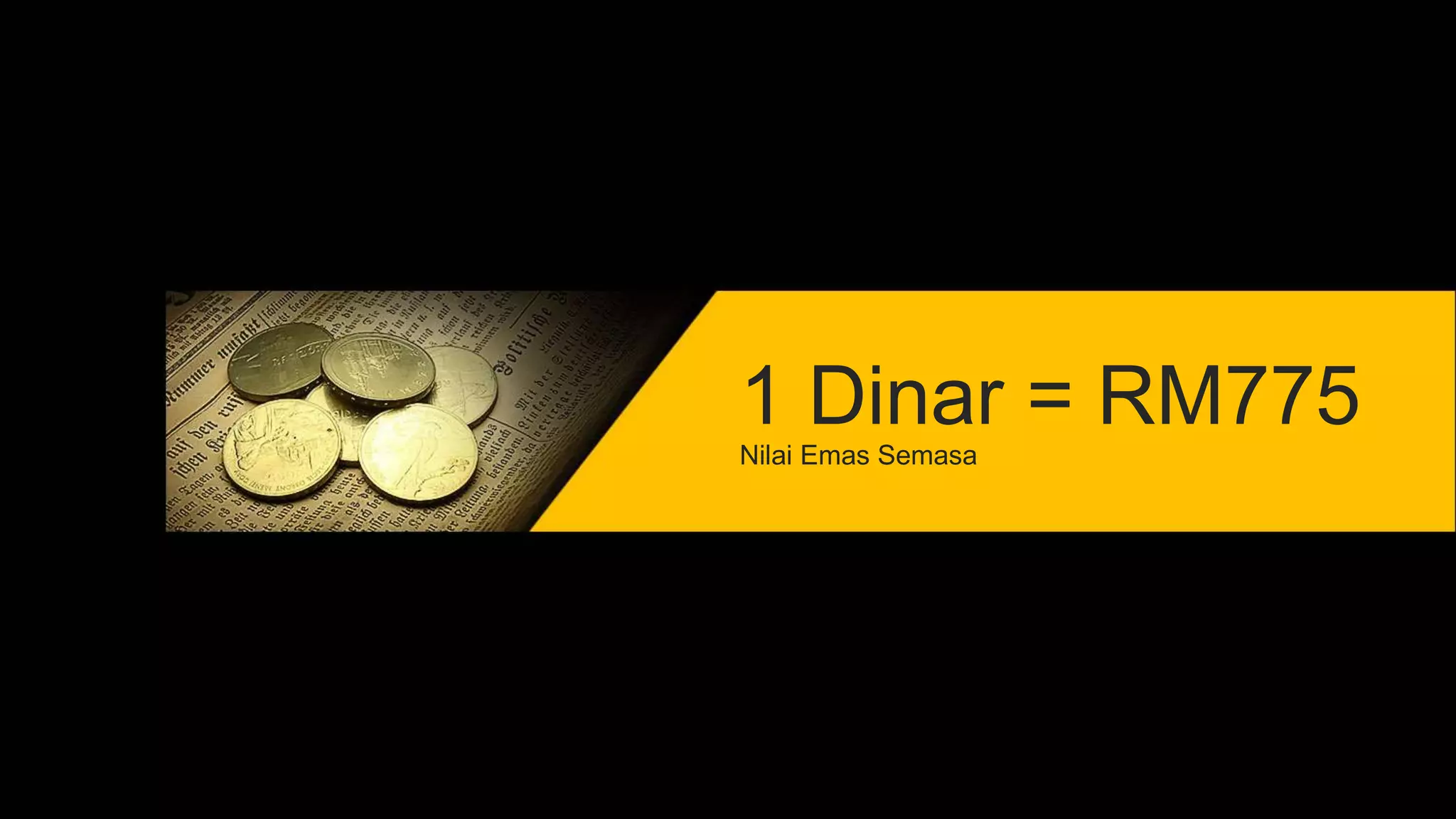 Tugasan 5 dinar emas | PPT