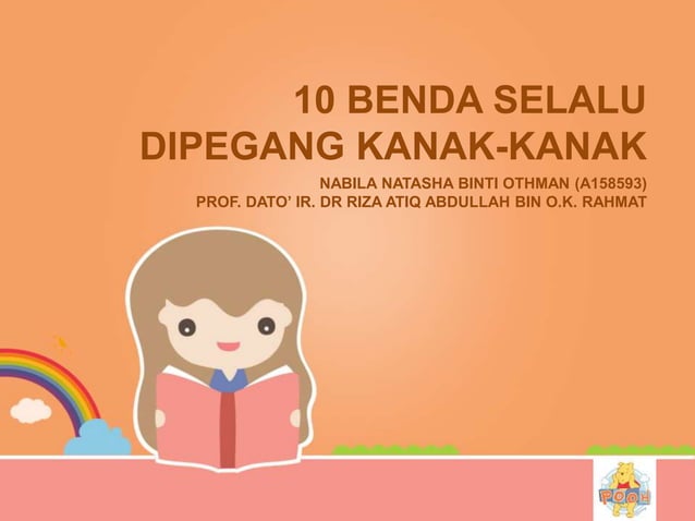 Tugasan 6 -10 benda selalu dipegang kanak-kanak | PPTX