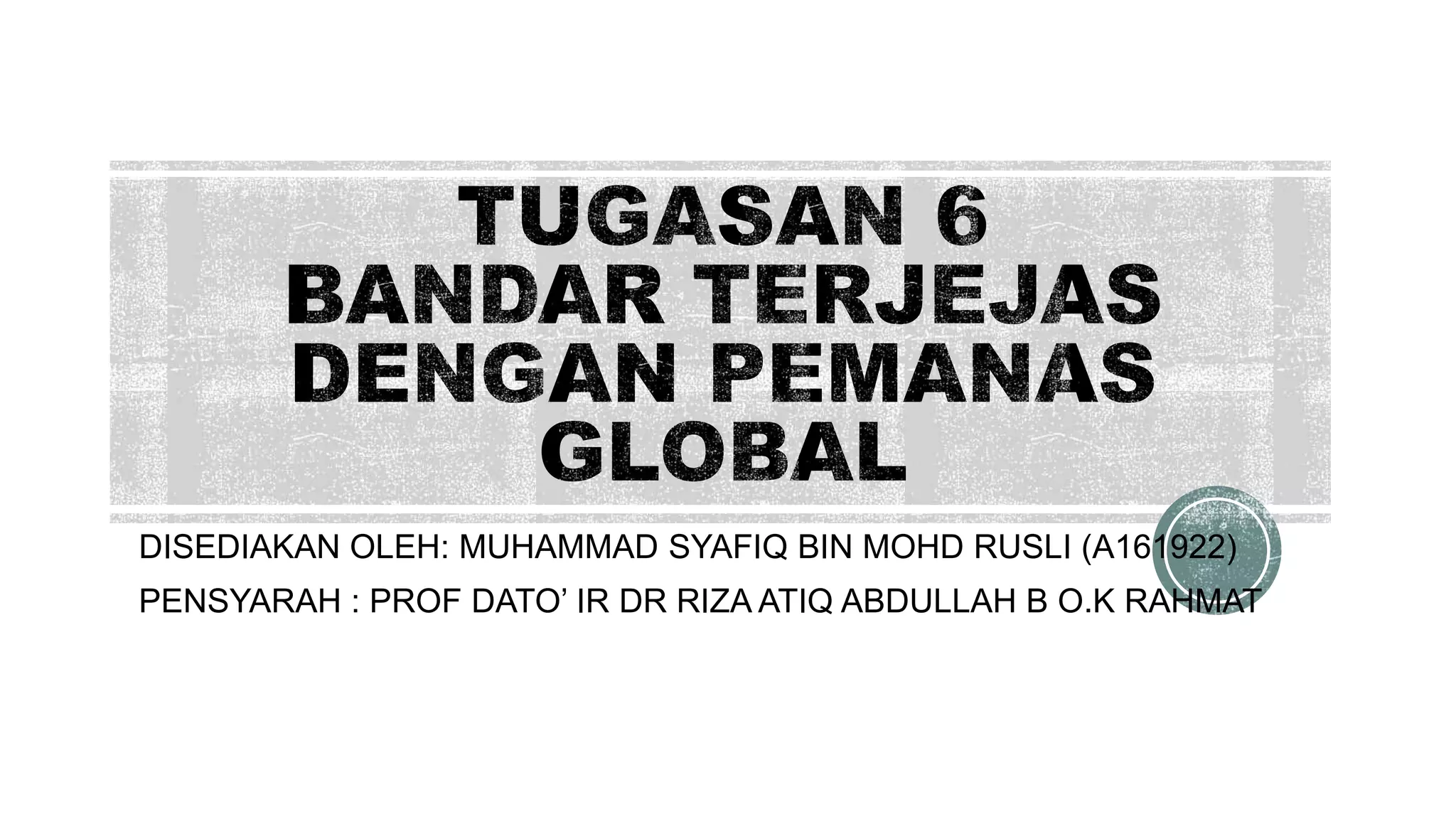 Tugasan 6 MAPAN | PPTX