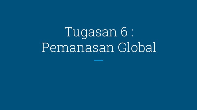 Tugasan 6 | PPT