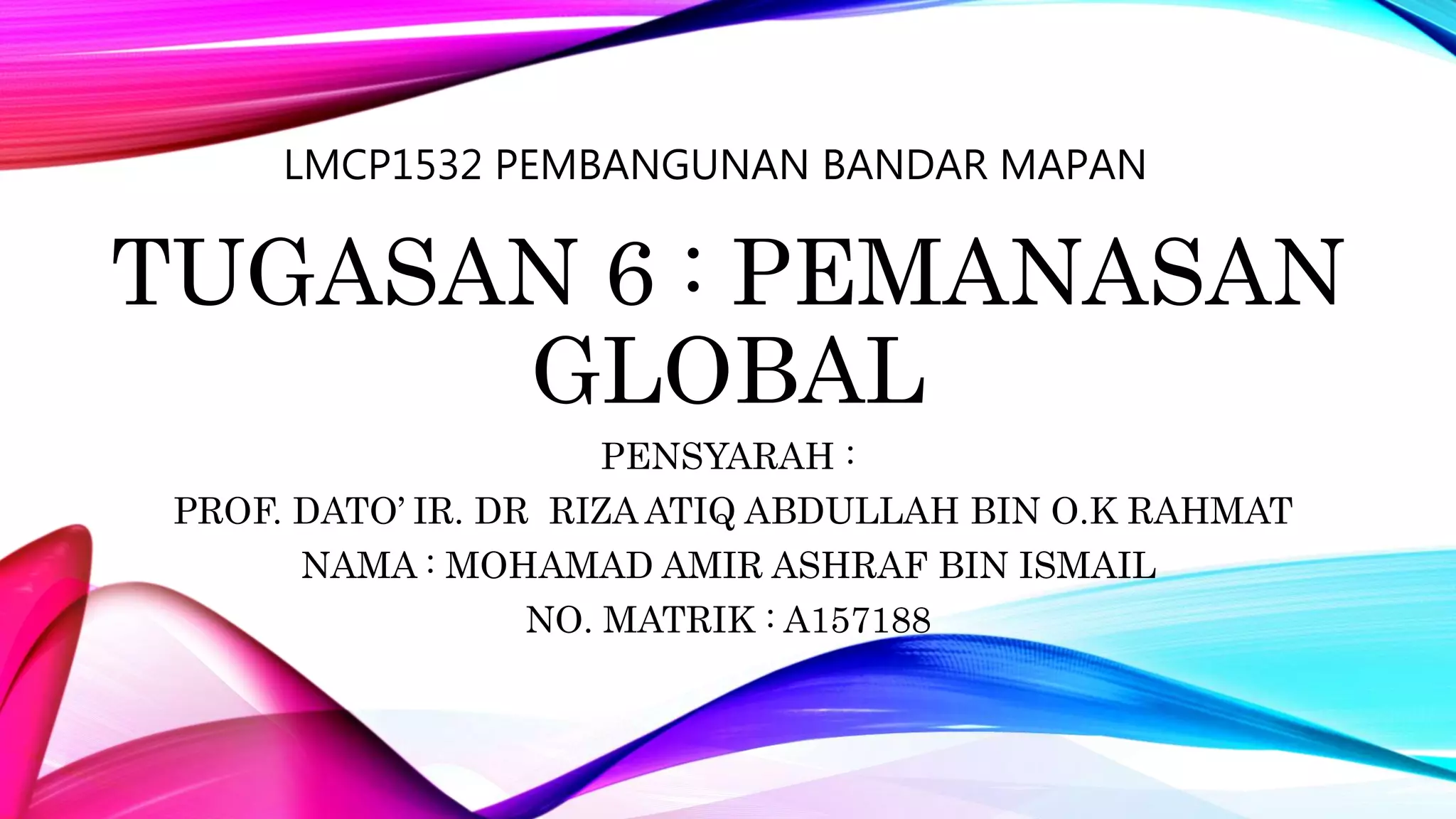 Tugasan 6 mapan | PPTX