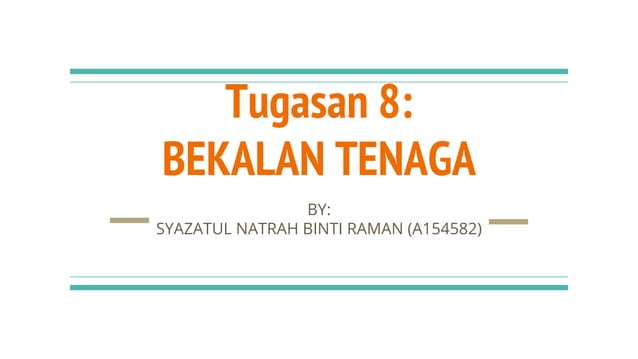 Tugasan 8 bekalan tenaga | PPT | Free Download
