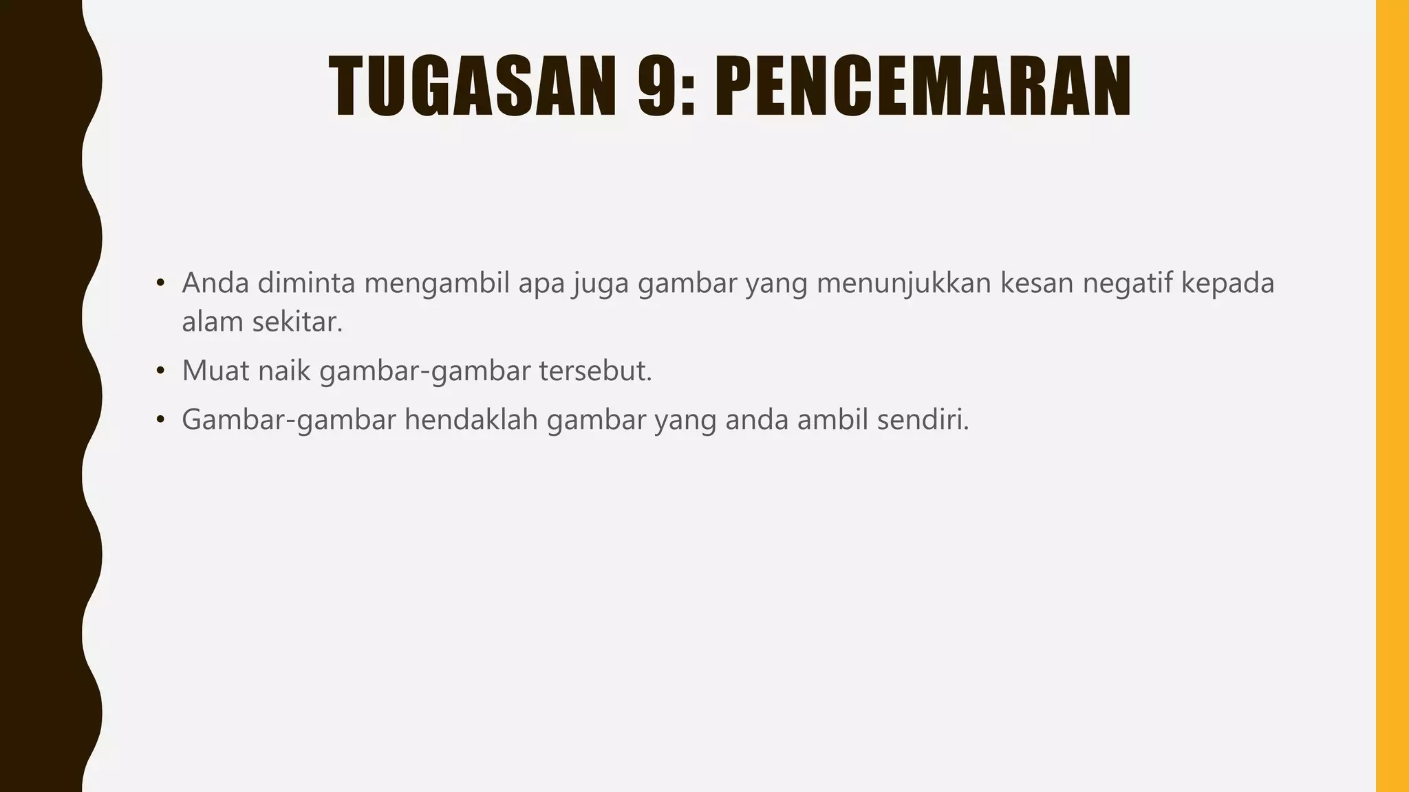 Tugasan 9 : pencemaran | PPTX