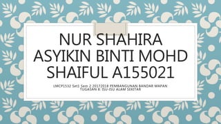 Tugasan 9- PENCEMARAN ALAM SEKITAR | PPTX