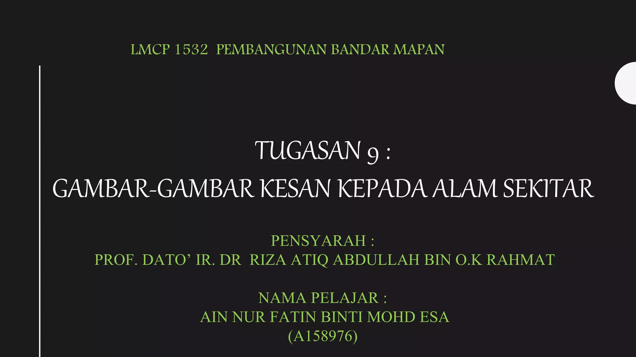 Tugasan 9 (alam sekitar) | PPTX