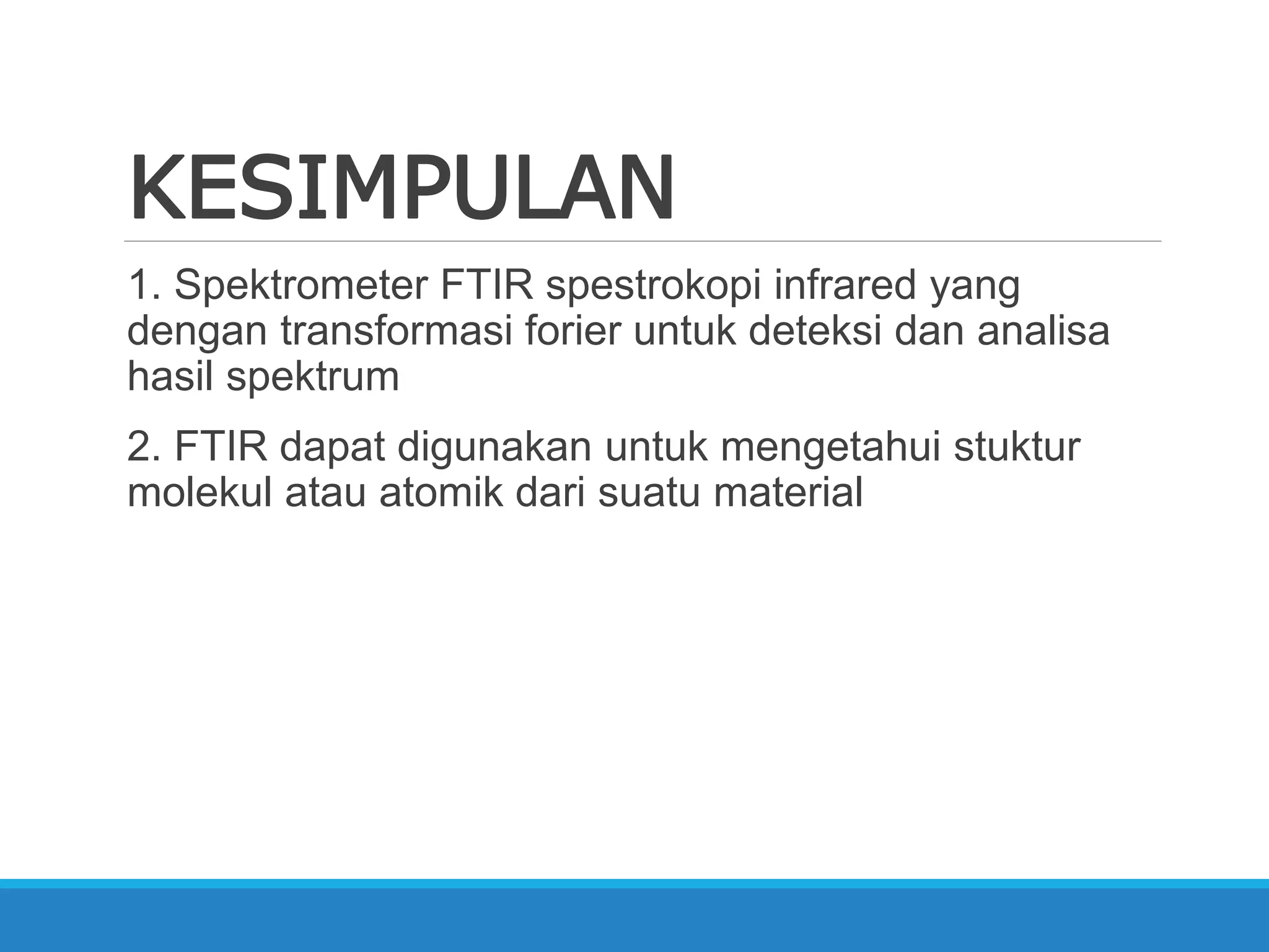 Analisa material spektrofotometer FTIR | PPTX