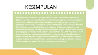 Tugas Analisis SWOT di lingkungan Puskesmas | PPTX