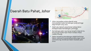 A168458 - TUGASAN AUDIT KEMALANGAN JALAN RAYA | PPT