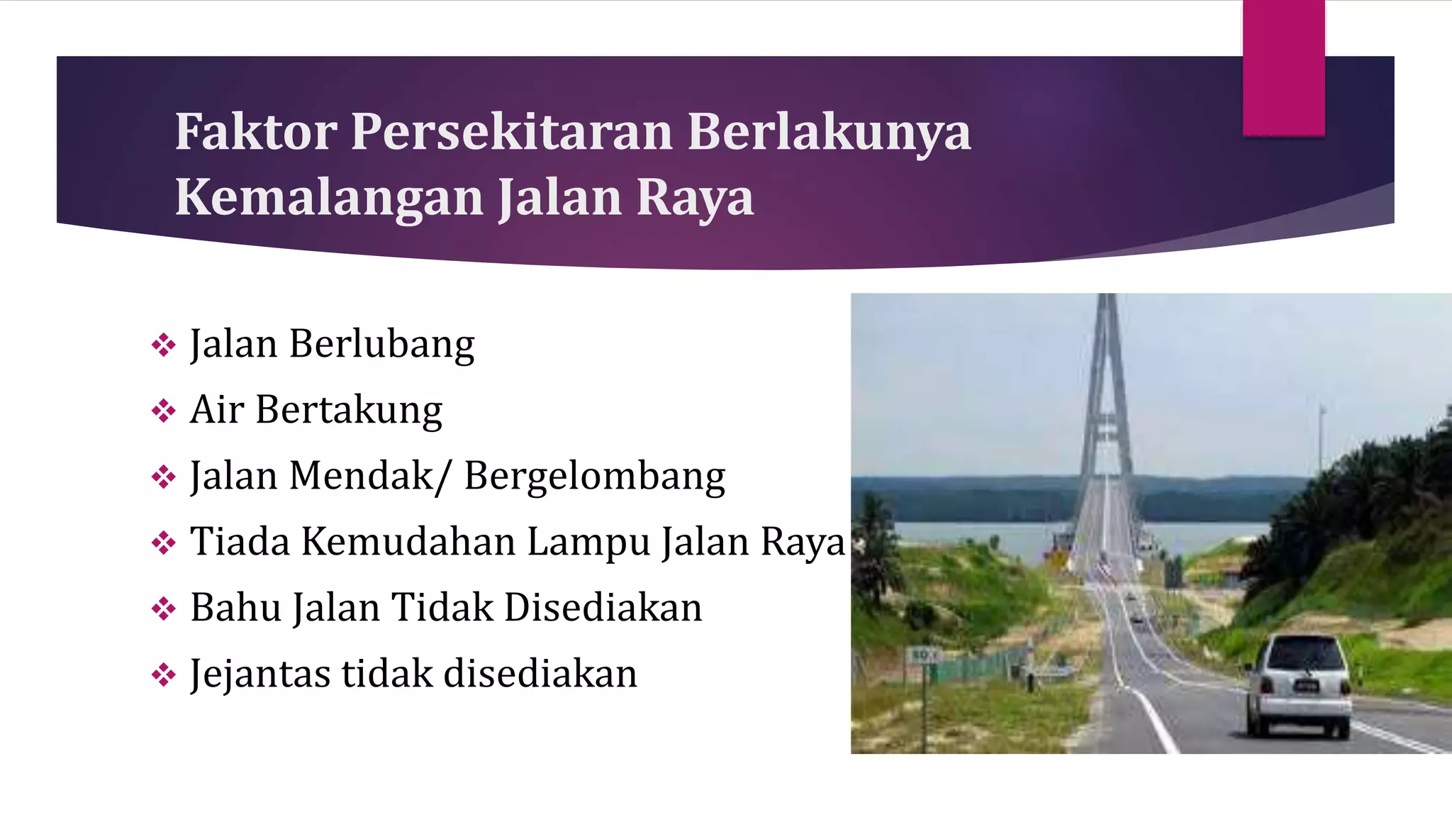 Tugasan audit keselamatan jalan raya | PPTX