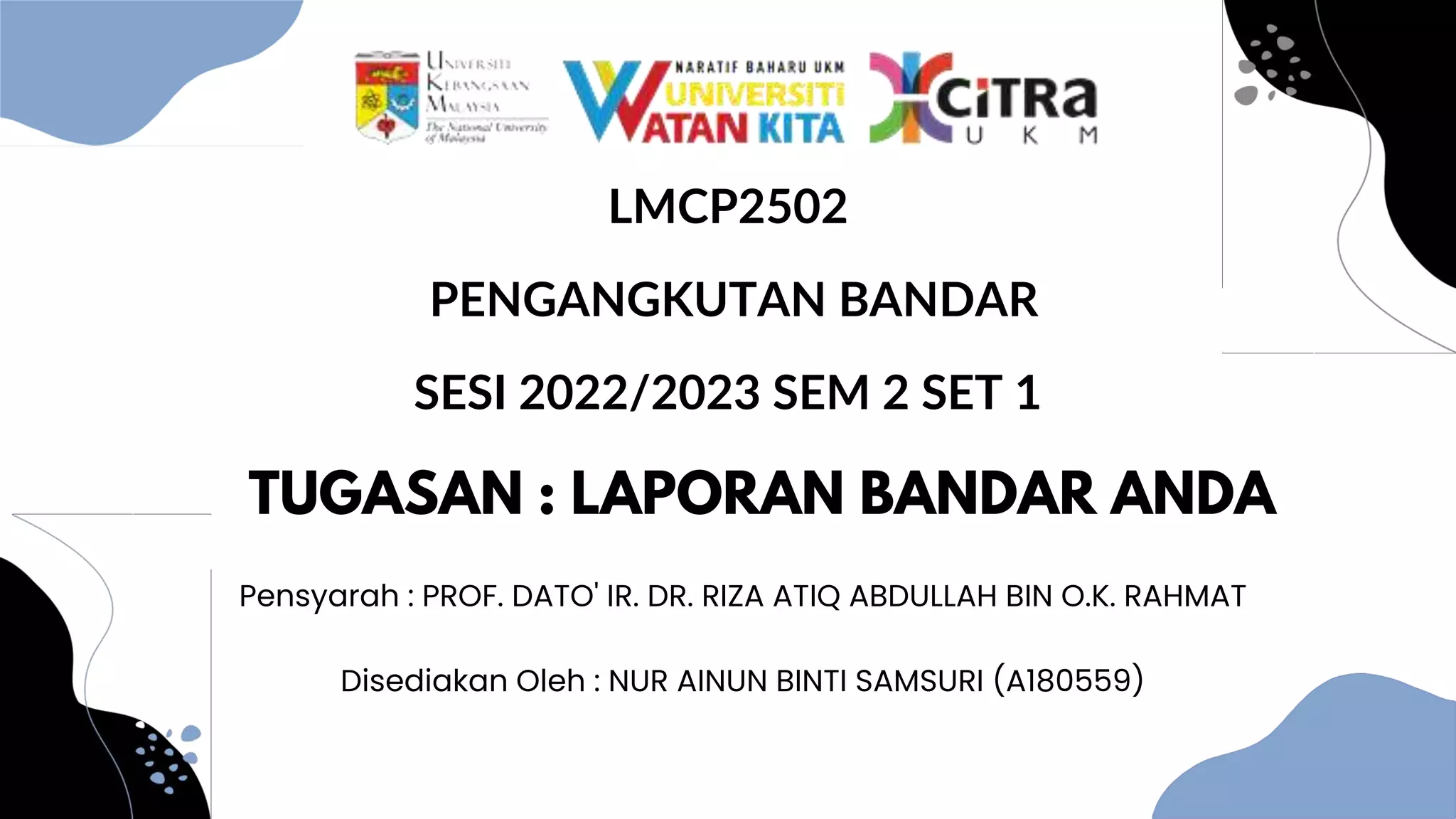 A180559_TUGASAN LAPORAN BANDAR ANDA.pptx