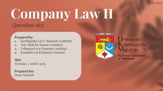 Company Law II - Tugasan Madam Nazirah Question 6(1) Slides | PPT
