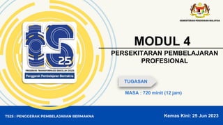 Tugasan Modul 4 Edisi 2023 untuk Tranformasi sekolah | PDF