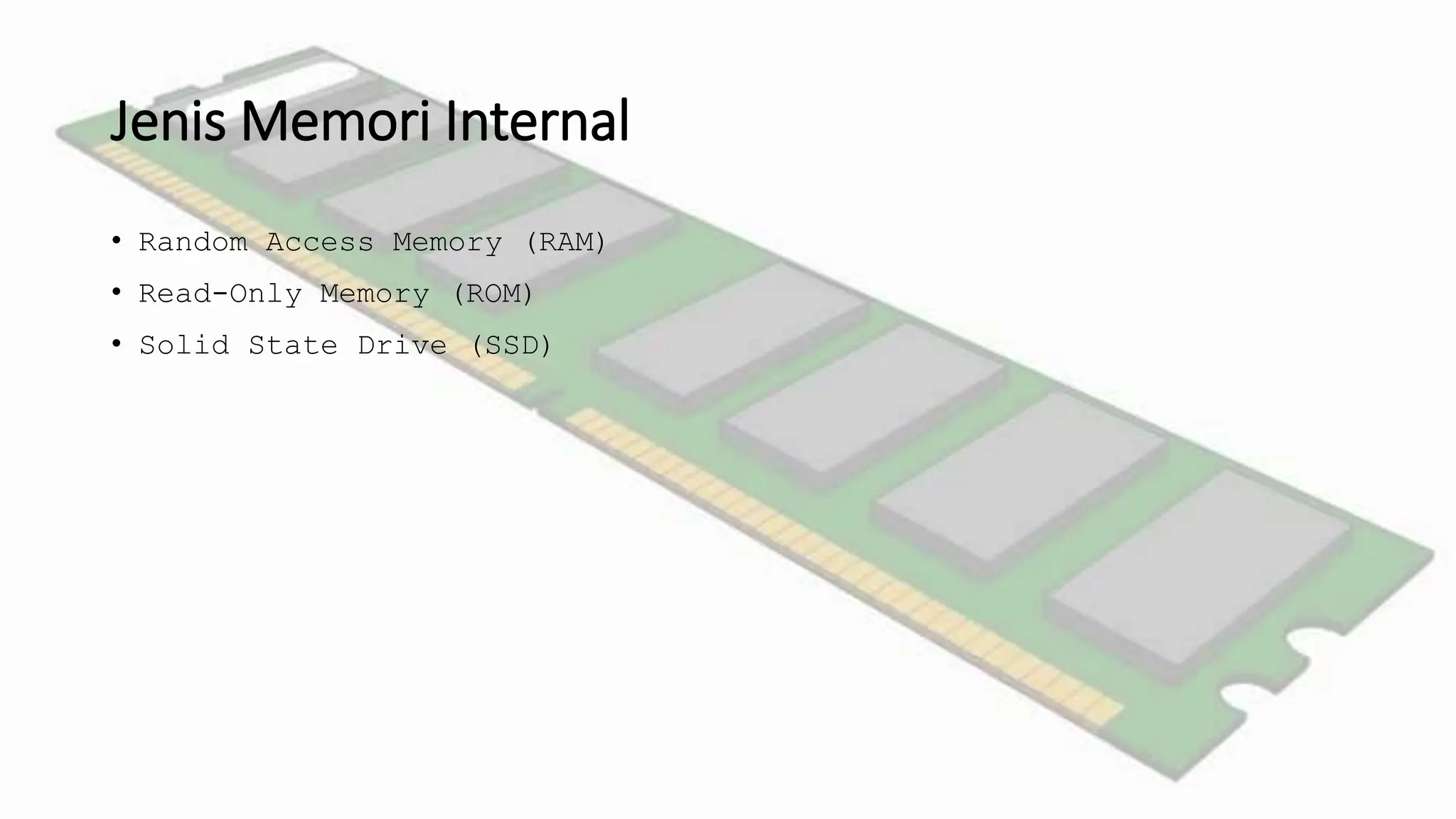 memori internal, ram, rom, cache memory.pptx