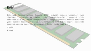 memori internal, ram, rom, cache memory.pptx