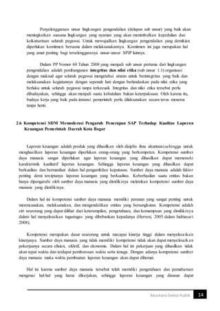 PENGARUH PENERAPAN SAP DAN SPIP TERHADAP KUALITAS LAPORAN KEUANGAN ...