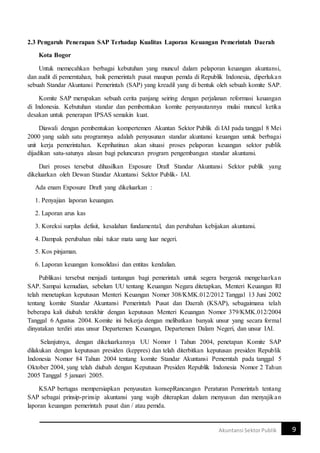 PENGARUH PENERAPAN SAP DAN SPIP TERHADAP KUALITAS LAPORAN KEUANGAN PEMERINTAH DAERAH KOTA BOGOR ...