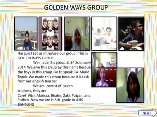 Tugas b.inggris project golden ways group | PPT