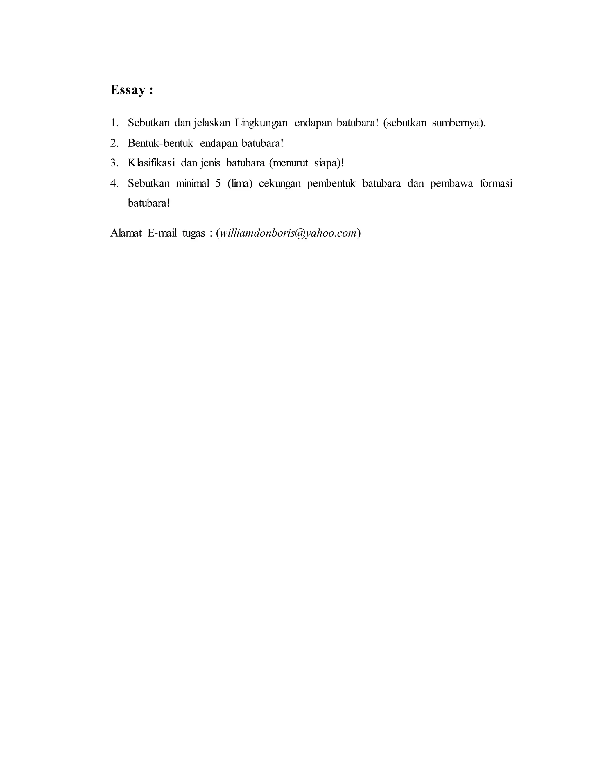 Tugas batubara ii lingkungan dan bentuk endapan batubara, kalsifikasi dan jenis batubara, dan ...