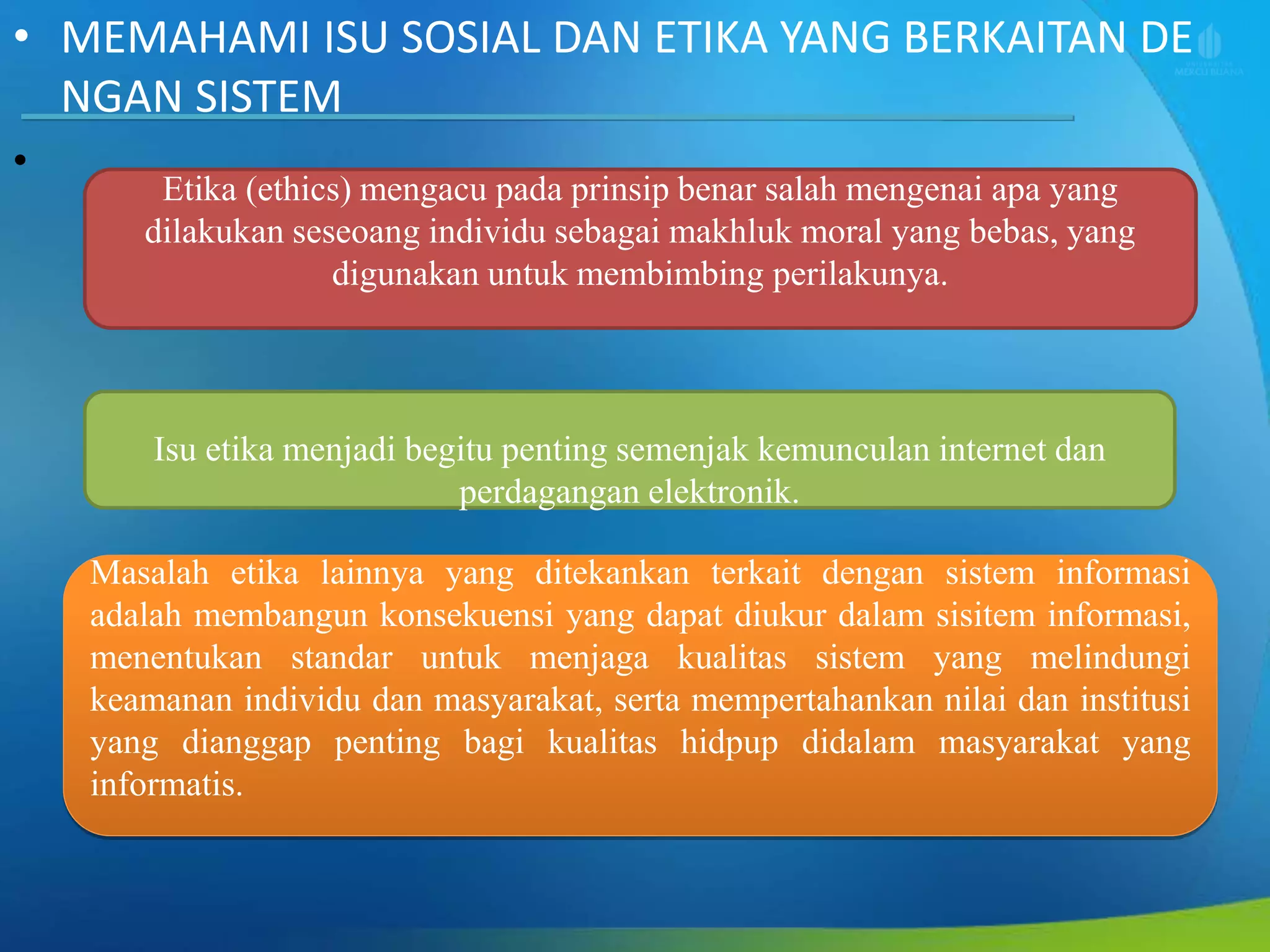 Menjelaskan mengenai Isu Sosial dan Etika dalam Sistem Informasi | PPT