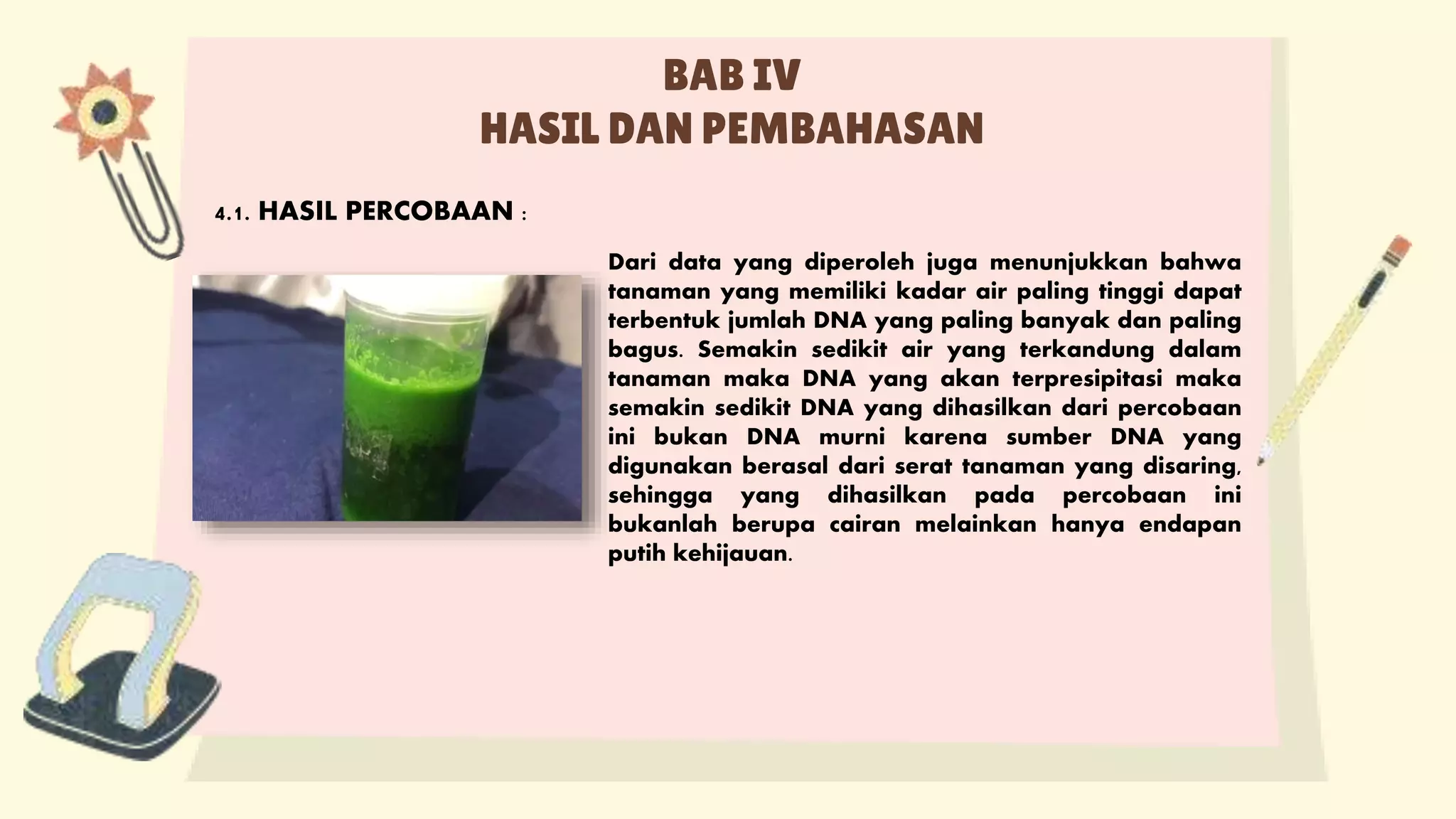 TUGAS BIOTEKNOLOGI FARMASI_5J_EKSTRAKSI DNA SAWI.pptx