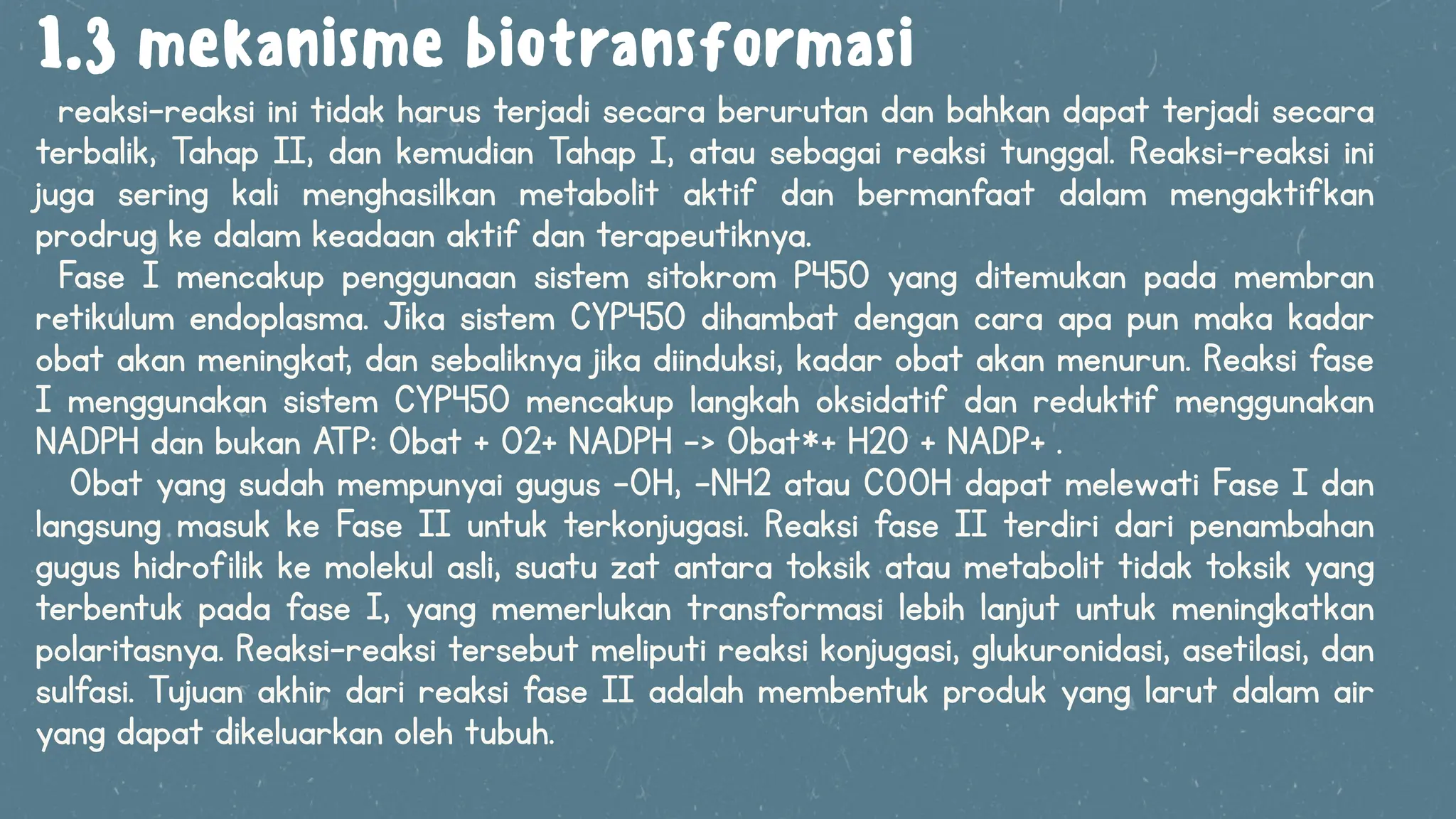 TUGAS BIOTRANSFORMASI.ppt kelompok enam. | PPTX