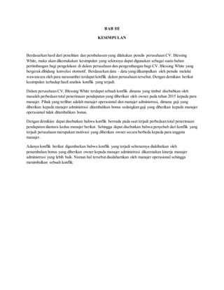ANALISIS KONFLIK PADA PERUSAHAN CV.BLESSING WHIT | DOCX