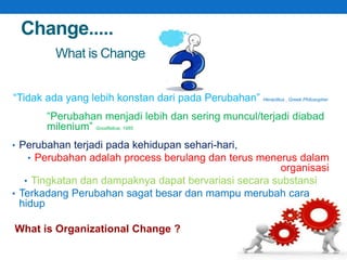 Change Process in Organizations | PPTX