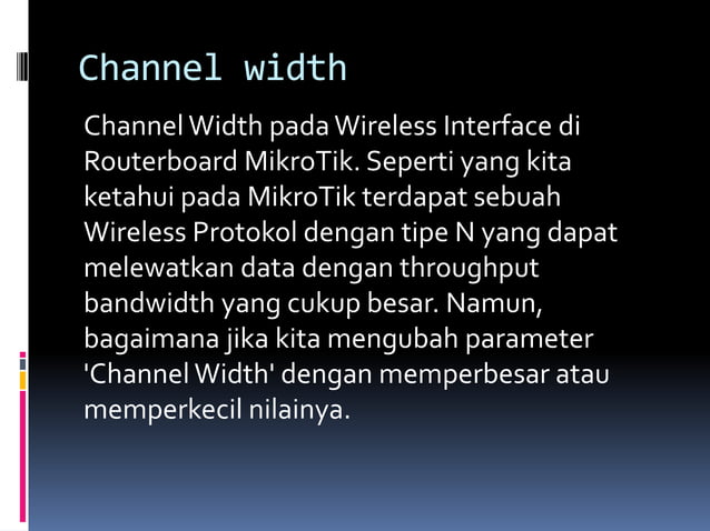 PERBEDAAN CHANNEL FREKUENSI 2,4 DAN 5,8 DAN CHANNEL WIDTH | PPTX