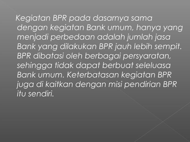 KEGIATAN BPR (BANK PERKREDITAN RAKYAT) | PPT