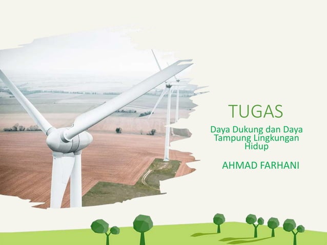 TUGAS Daya dukung dan Daya Tampung Lingkungan.pptx