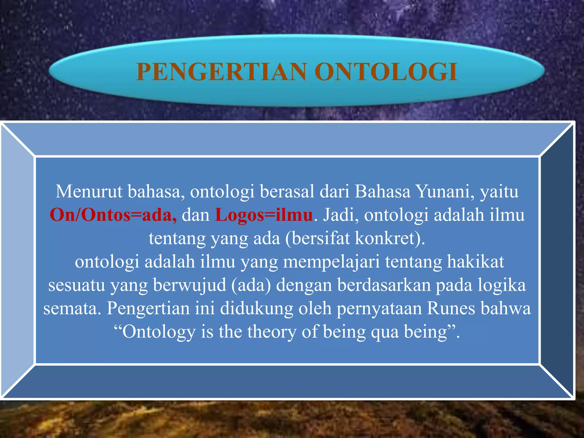 Tugas dds 4 kel v (ontologi) | PPTX