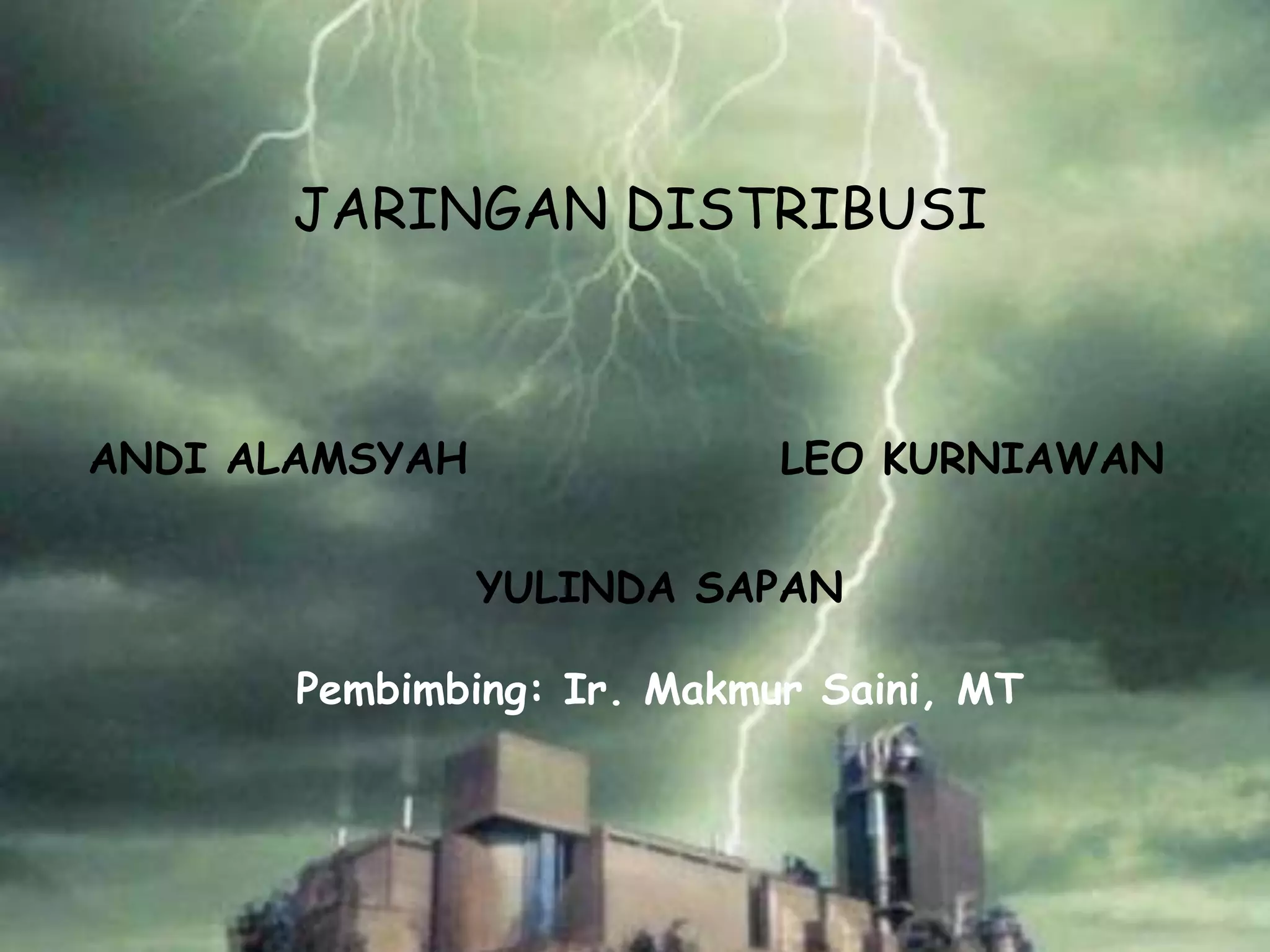 JARINGAN DISTRIBUSI | PPTX
