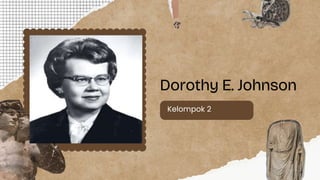 Model Konseptual Keperawatan Dorothy E Jonhson | PPTX