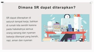 TUGAS DPK TJKT KELOMPOK 5 TENTANG PENERAPAN 5R-1.pptx