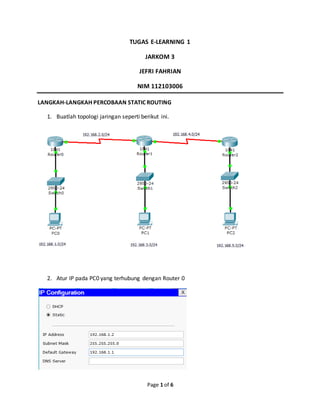 Tugas e learning1 jarkom3 - Static Routing | PDF