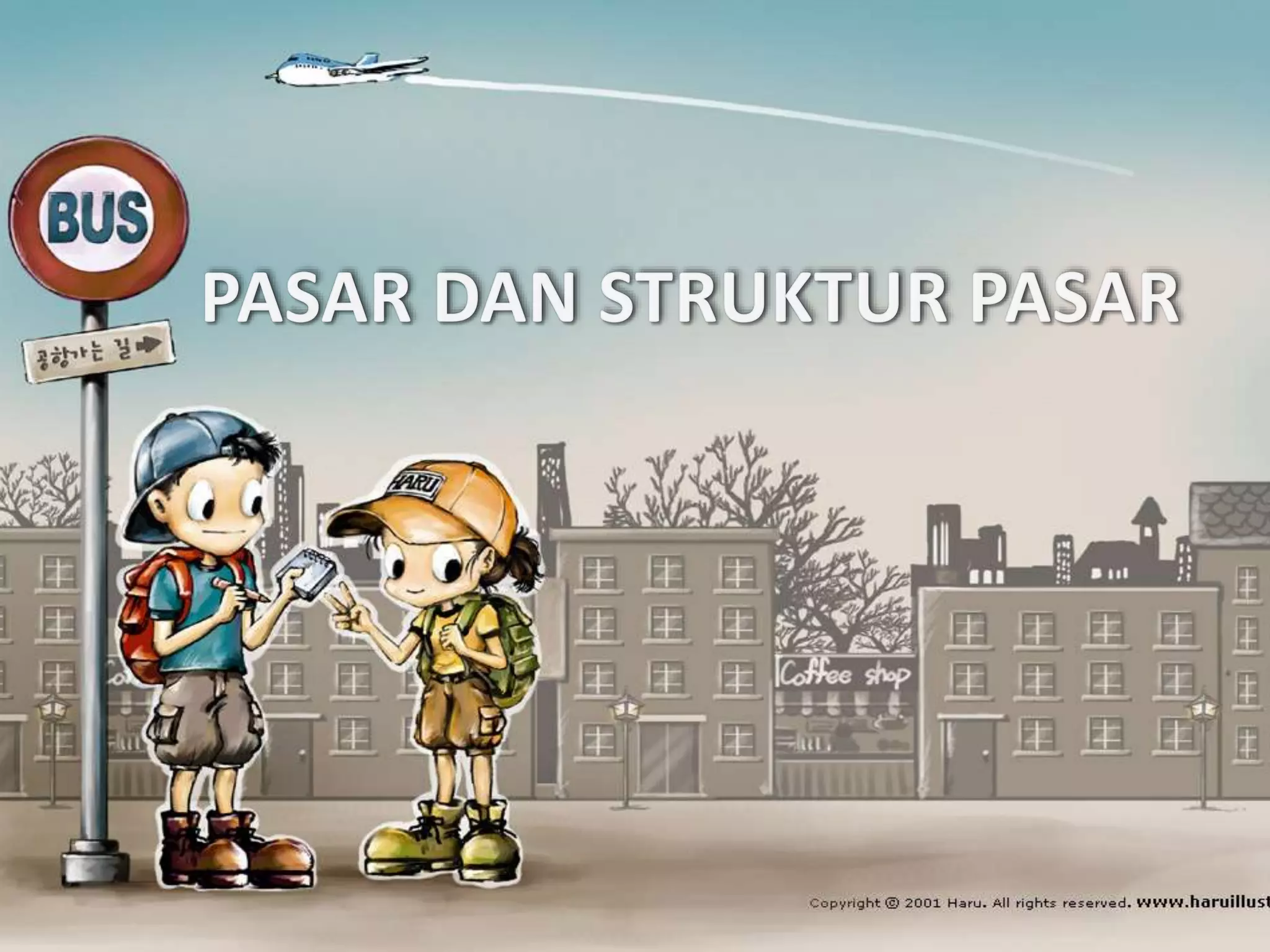 Macam-Macam Pasar dan contohnya | PPTX