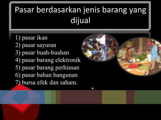 Macam-Macam Pasar dan contohnya | PPTX