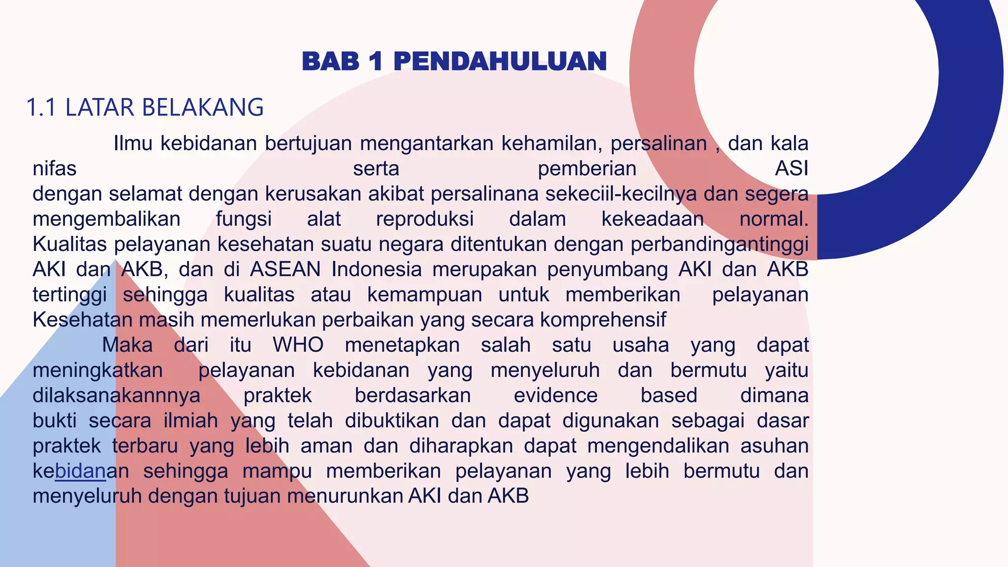 Evidence based dalam praktik kebidanan | PPTX