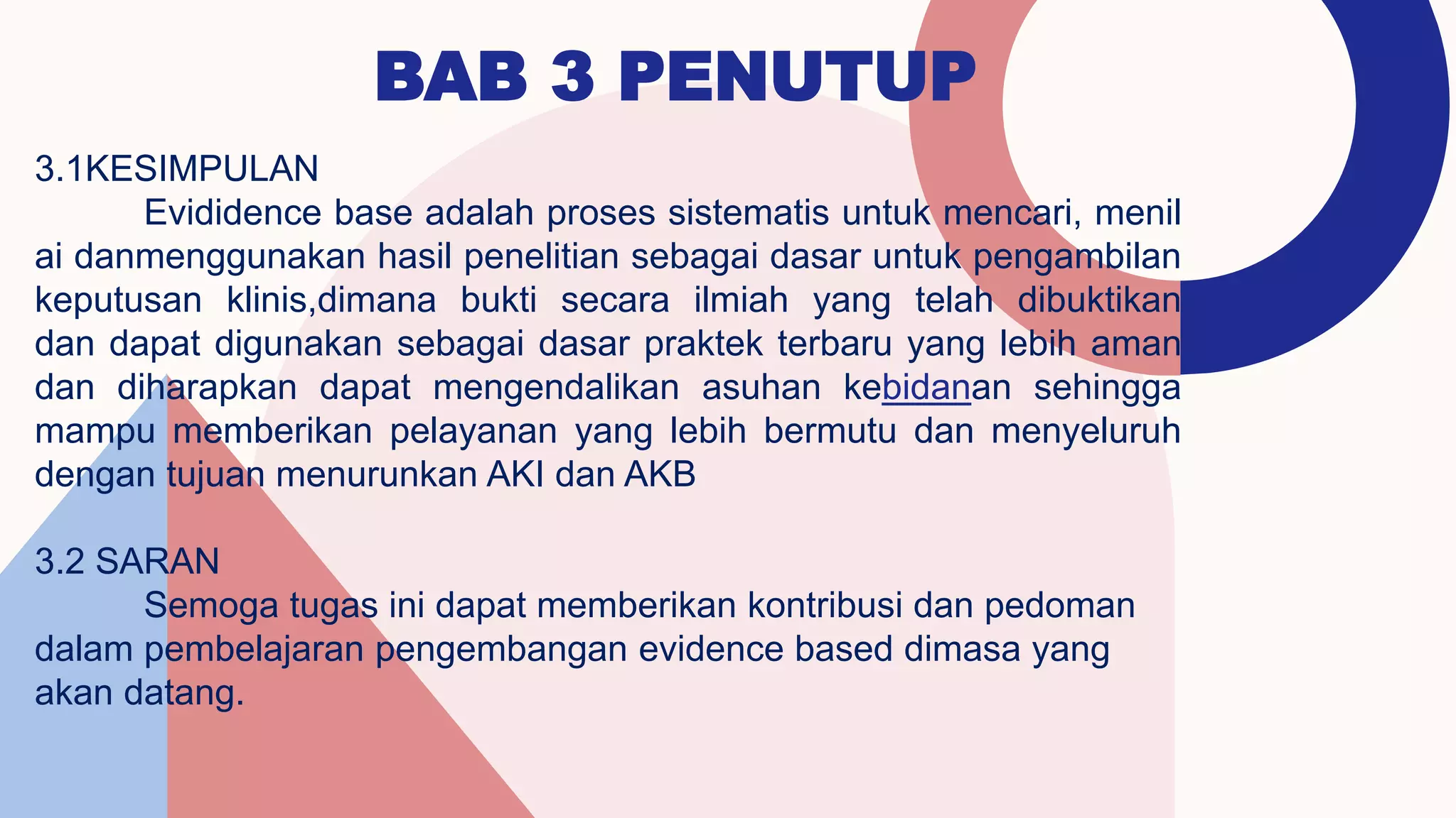 Evidence based dalam praktik kebidanan | PPTX